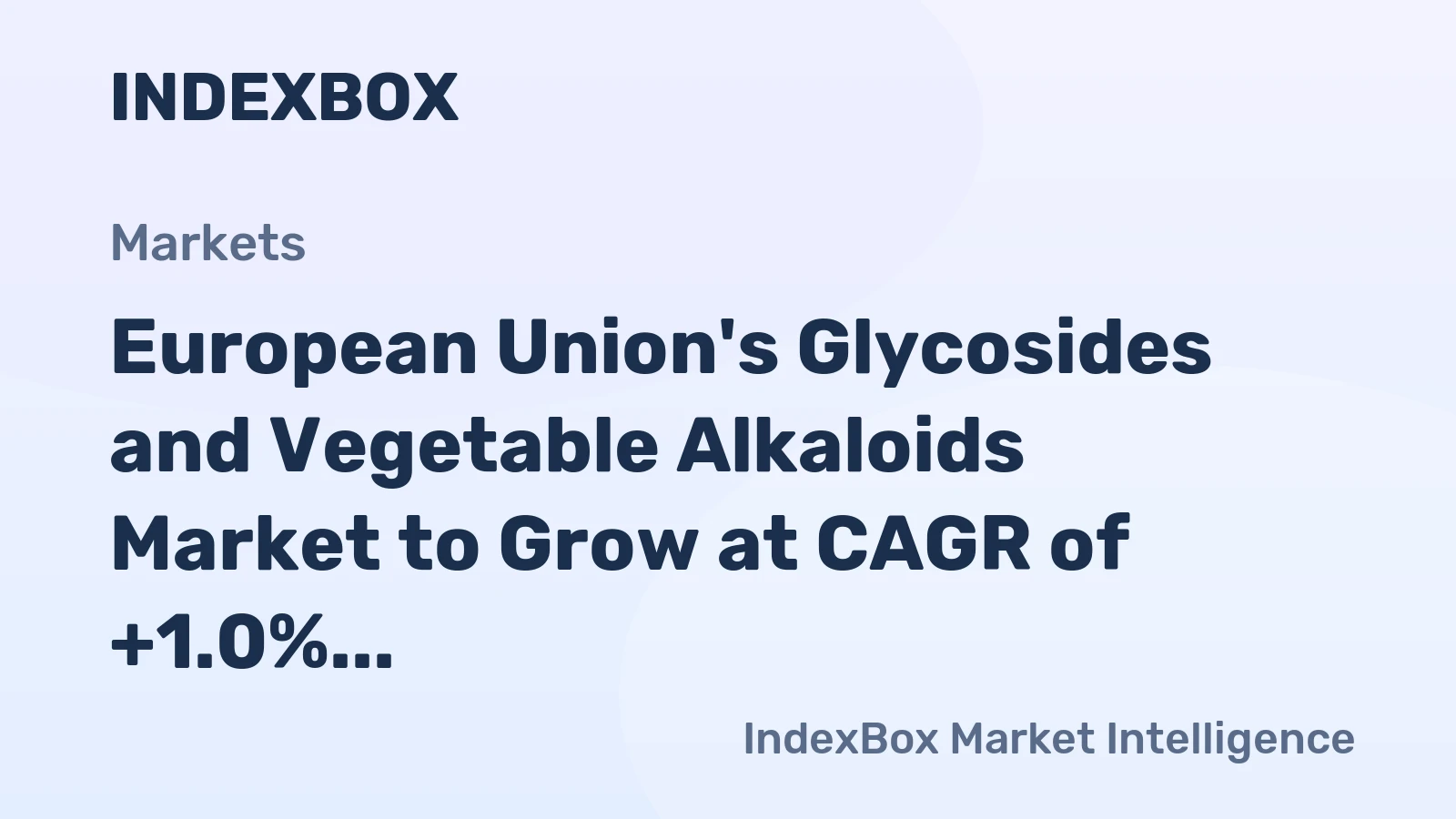 European Union's Glycosides and Vegetable Alkaloids Market to Grow at CAGR of +1.0% Over Next Decade