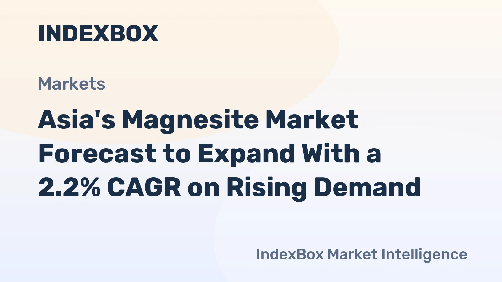 Asia's Magnesite Market Forecast to Expand With a 2.2% CAGR on Rising Demand