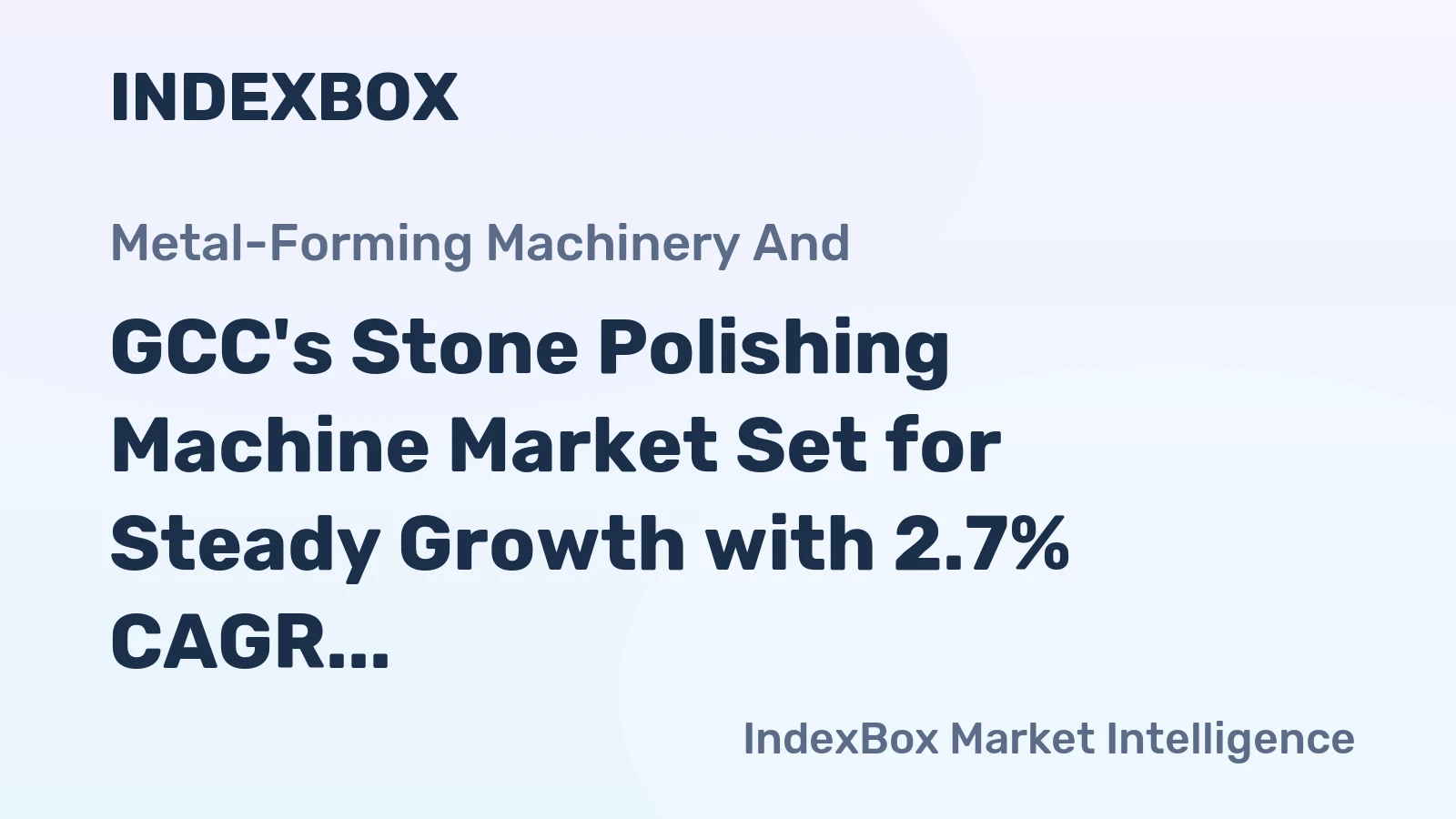 GCC's Stone Polishing Machine Market Set for Steady Growth with 2.7% CAGR Through 2035