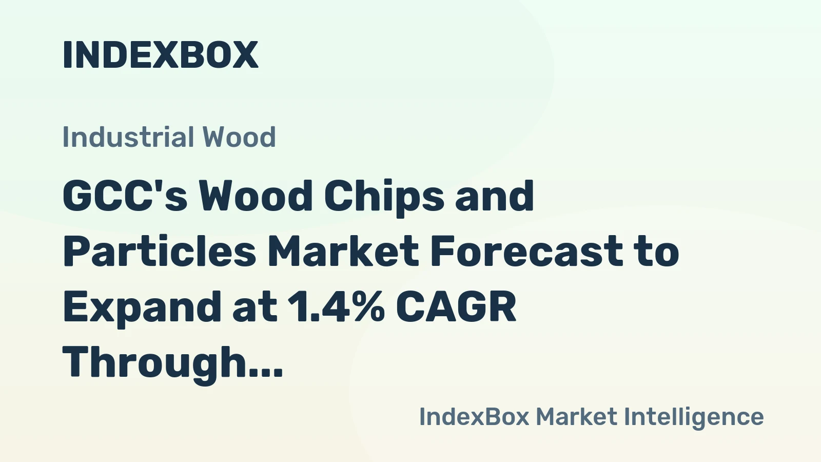 GCC's Wood Chips and Particles Market Forecast to Expand at 1.4% CAGR Through 2035