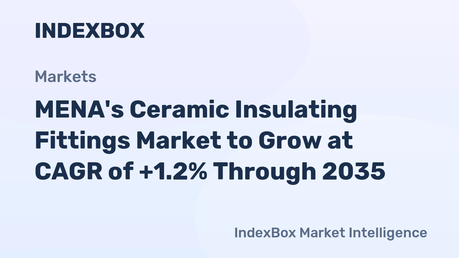 MENA's Ceramic Insulating Fittings Market to Grow at CAGR of +1.2% Through 2035