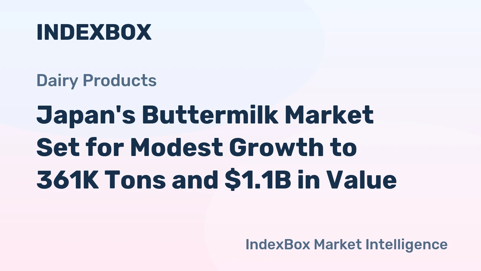 Japan's Buttermilk Market Set for Modest Growth to 361K Tons and $1.1B in Value