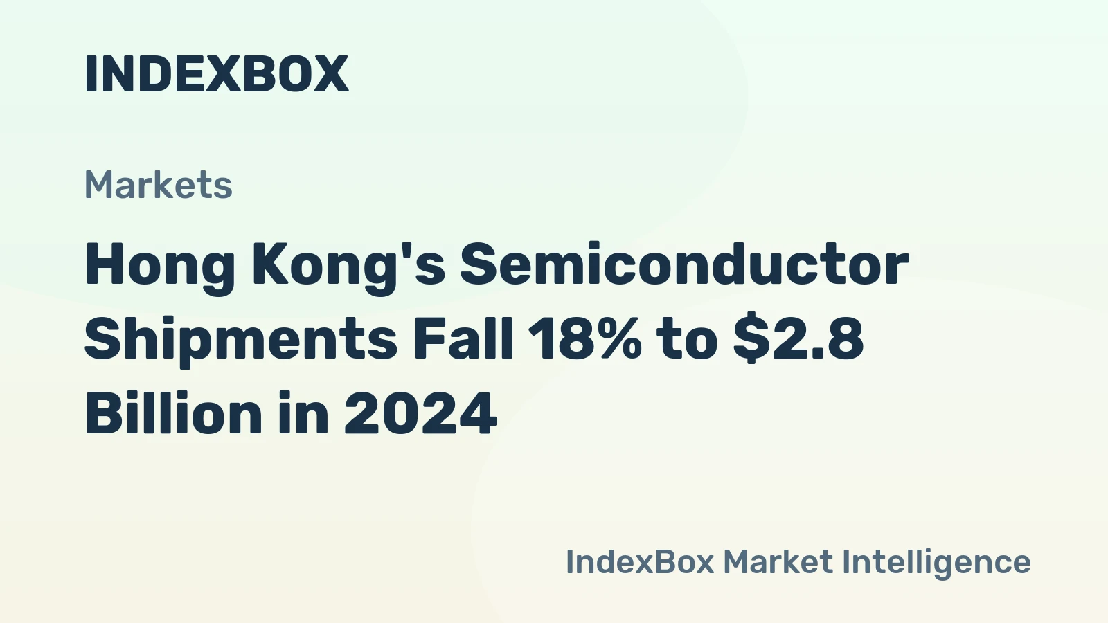 Hong Kong's Semiconductor Shipments Fall 18% to $2.8 Billion in 2024