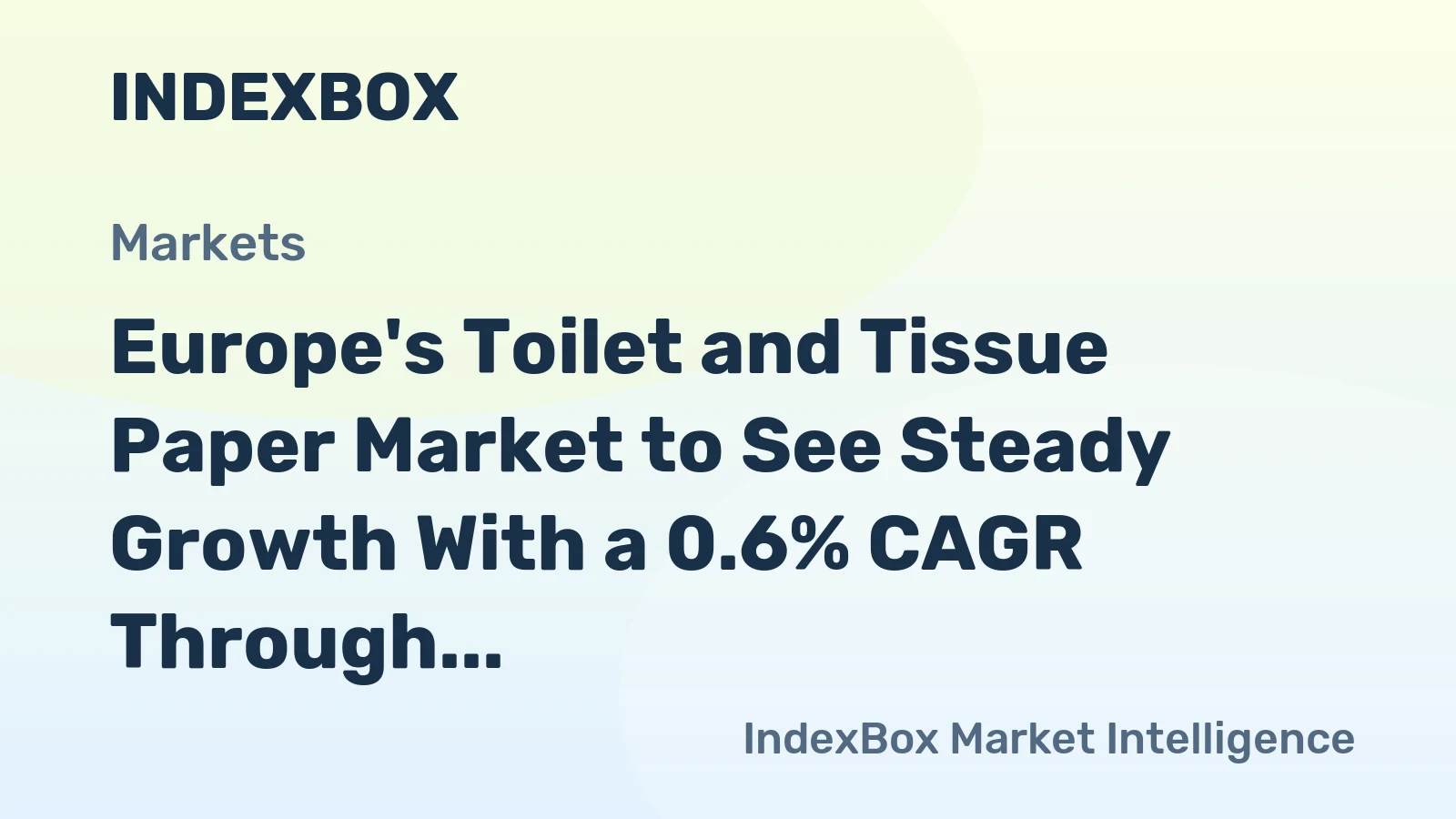 Europe's Toilet and Tissue Paper Market to See Steady Growth With a 0.6% CAGR Through 2035