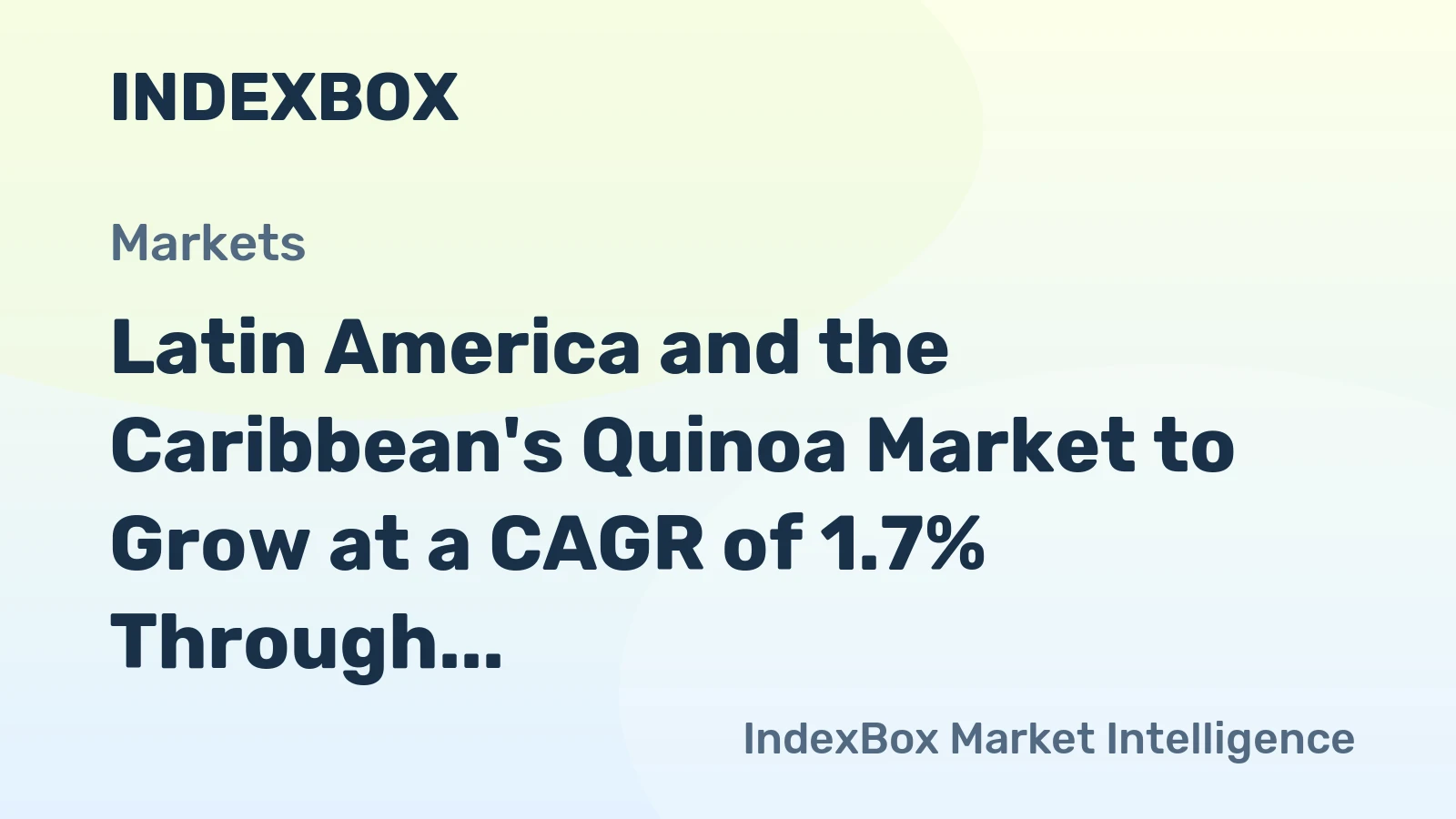 Latin America and the Caribbean's Quinoa Market to Grow at a CAGR of 1.7% Through 2035, Reaching $225M