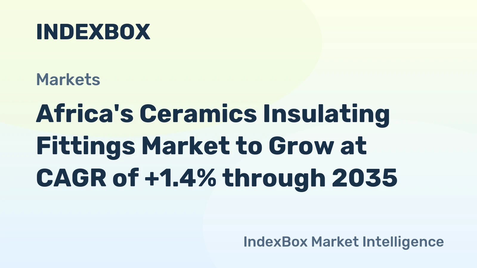 Africa's Ceramics Insulating Fittings Market to Grow at CAGR of +1.4% through 2035