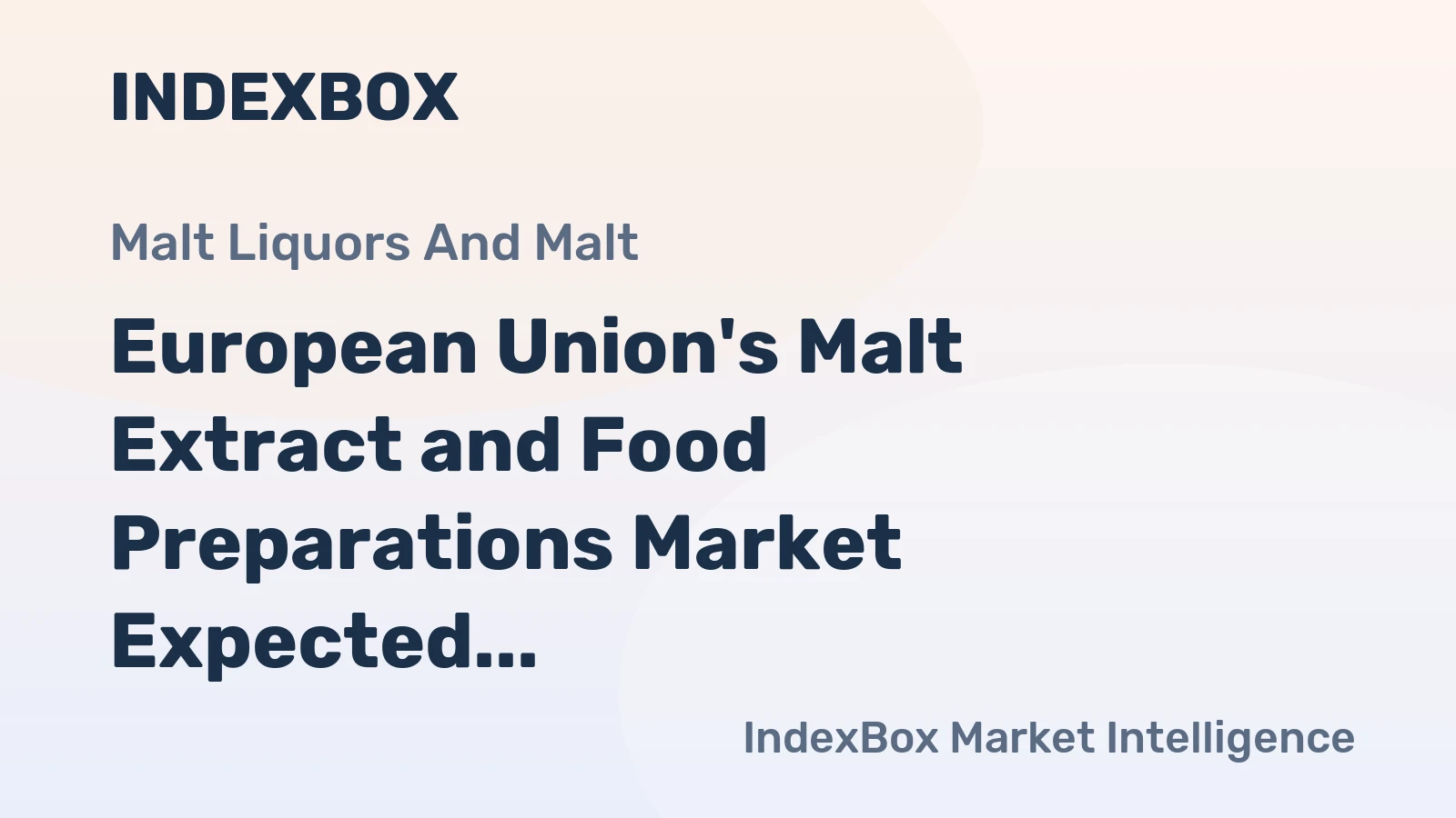 European Union's Malt Extract and Food Preparations Market Expected to Grow with 0.5% CAGR, Reaching 605K tons by 2035
