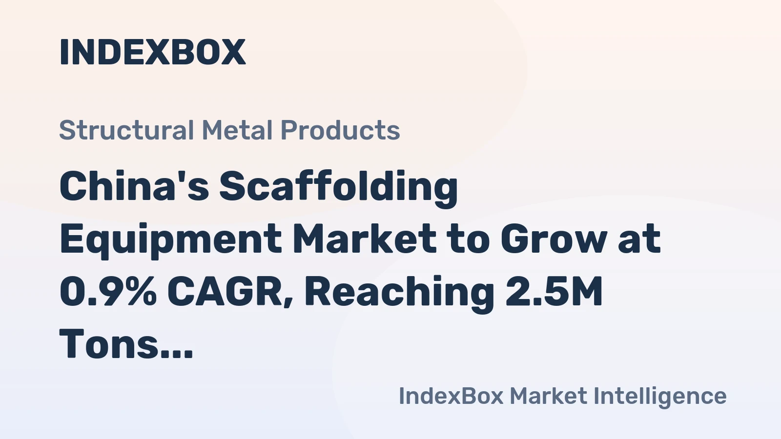 China's Scaffolding Equipment Market to Grow at 0.9% CAGR, Reaching 2.5M Tons by 2035