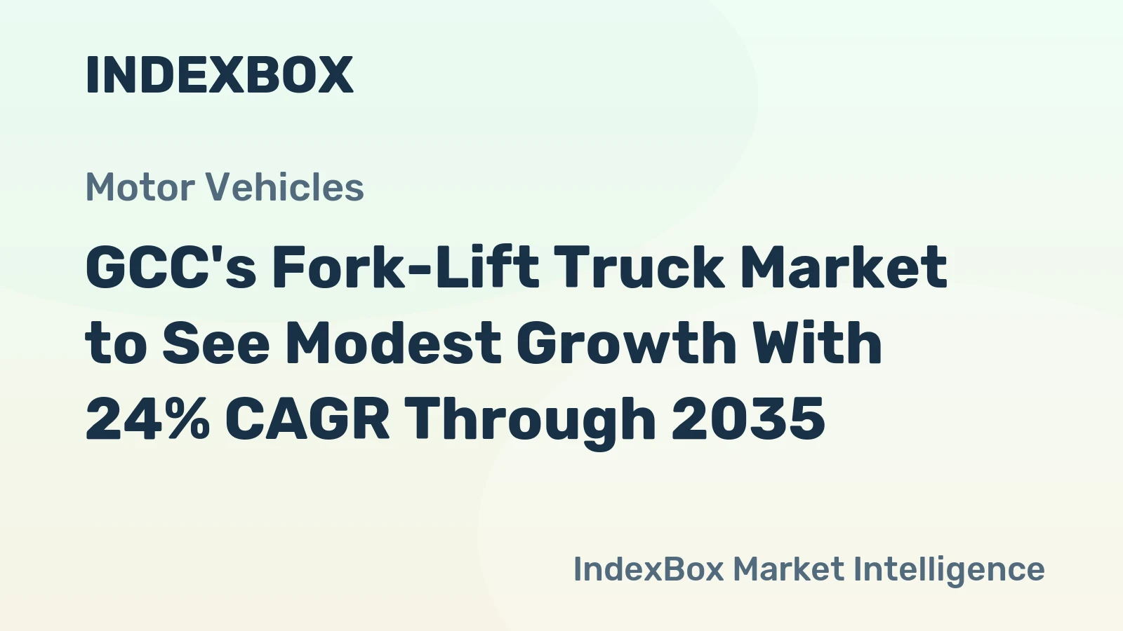 GCC's Fork-Lift Truck Market to See Modest Growth With 24% CAGR Through 2035