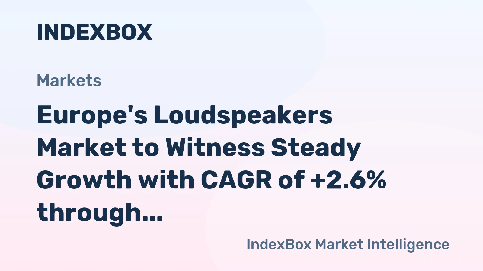 Europe's Loudspeakers Market to Witness Steady Growth with CAGR of +2.6% through 2035