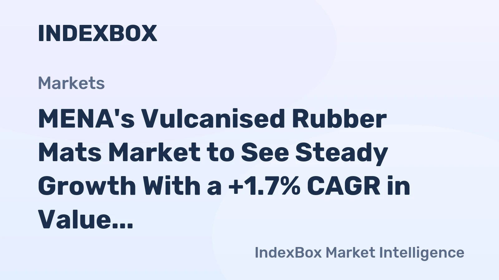 MENA's Vulcanised Rubber Mats Market to See Steady Growth With a +1.7% CAGR in Value Through 2035