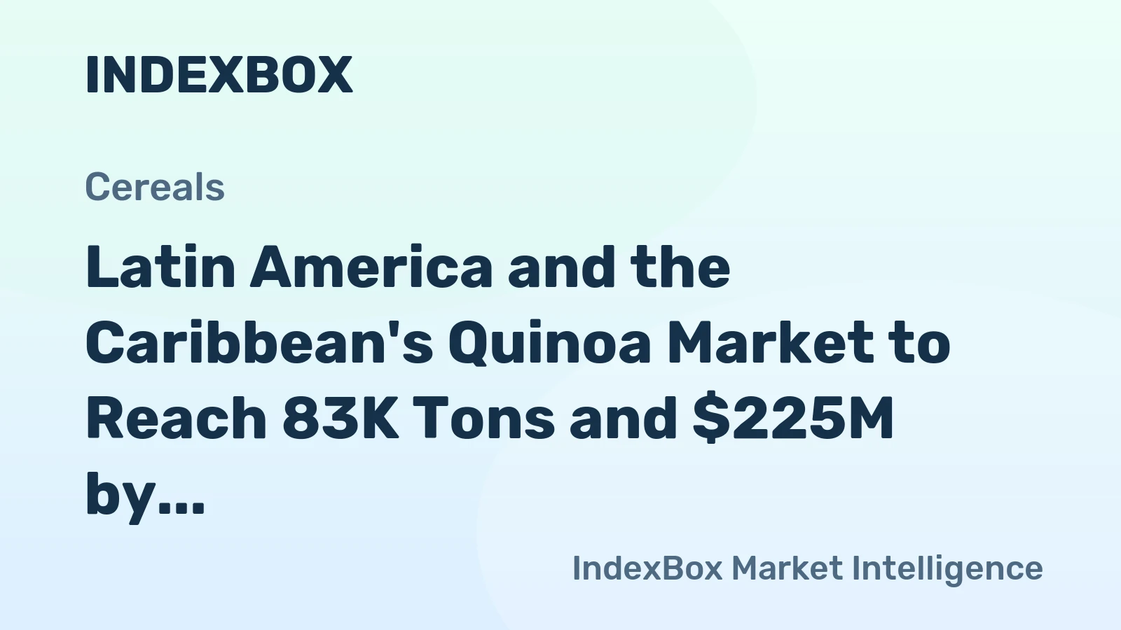 Latin America and the Caribbean's Quinoa Market to Reach 83K Tons and $225M by 2035