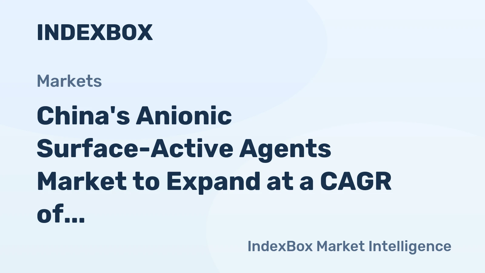 China's Anionic Surface-Active Agents Market to Expand at a CAGR of +1.4% from 2024 to 2035