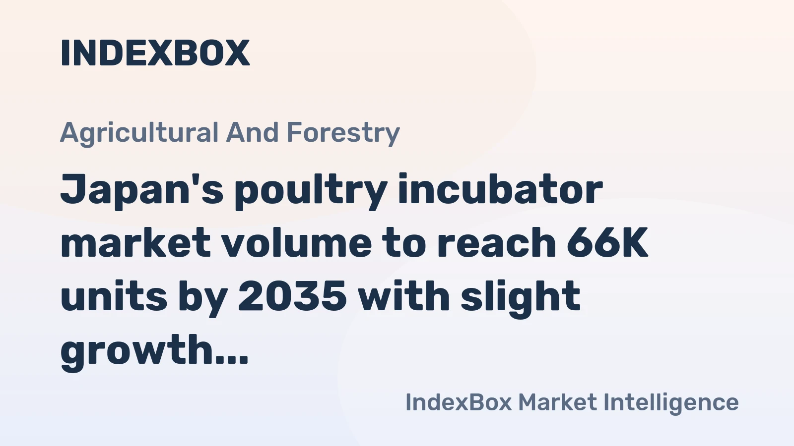 Japan's poultry incubator market volume to reach 66K units by 2035 with slight growth, while market value is projected to hit $979M.