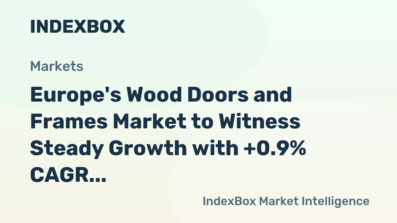 Europe's Wood Doors and Frames Market to Witness Steady Growth with +0.9% CAGR until 2035