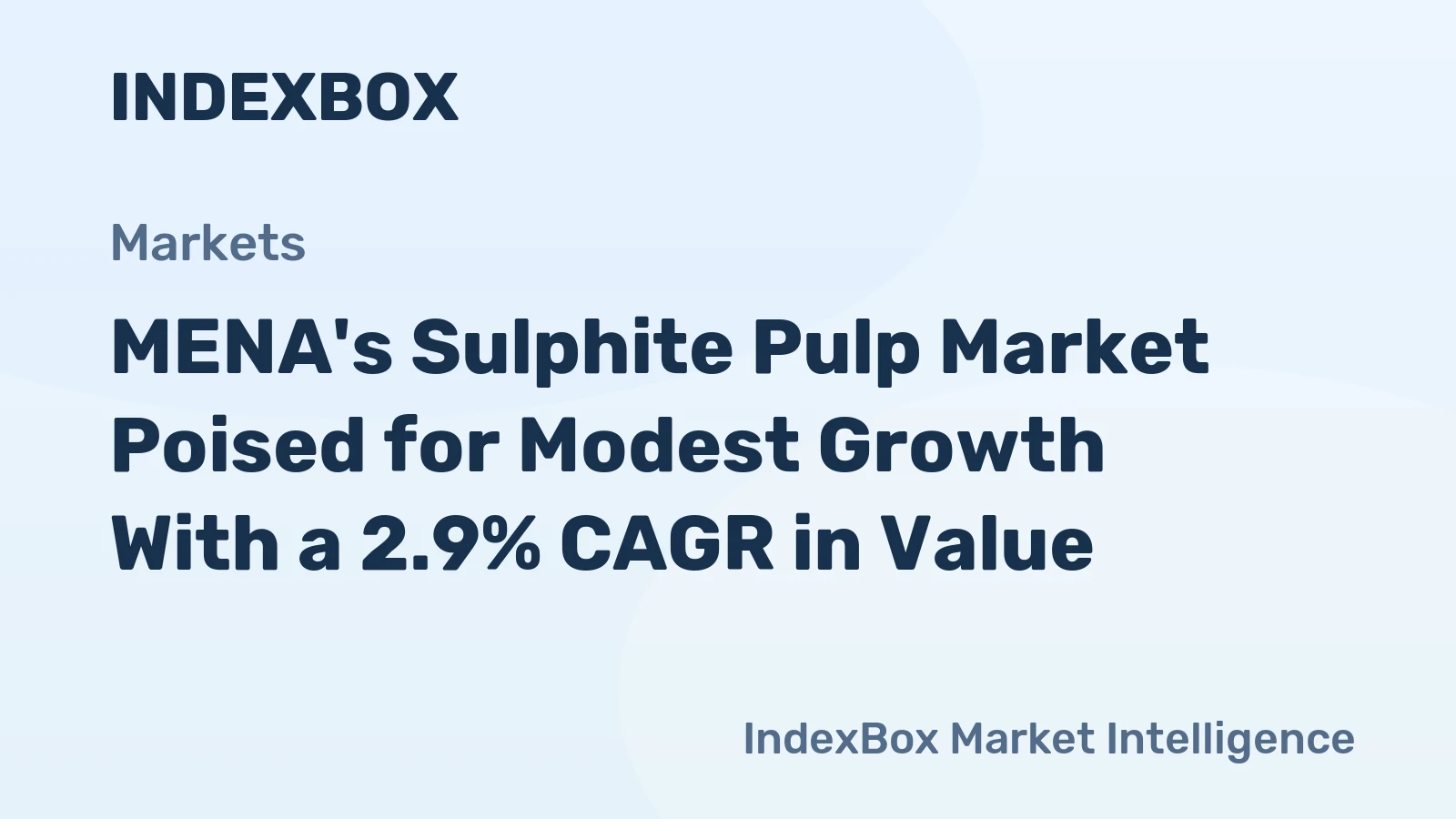 MENA's Sulphite Pulp Market Poised for Modest Growth With a 2.9% CAGR in Value