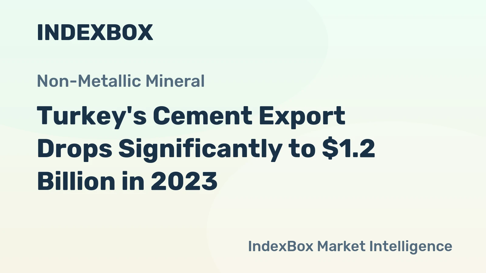 Turkey's Cement Export Drops Significantly to $1.2 Billion in 2023