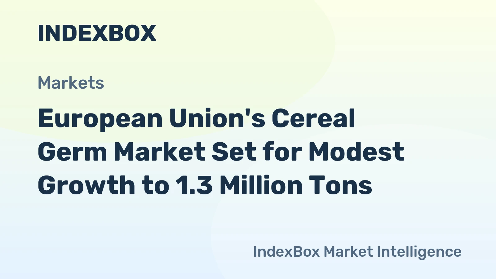 European Union's Cereal Germ Market Set for Modest Growth to 1.3 Million Tons