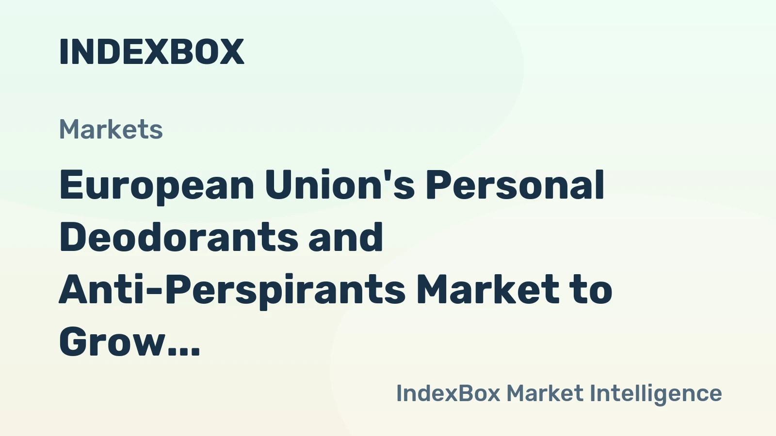 European Union's Personal Deodorants and Anti-Perspirants Market to Grow at CAGR of +0.6% from 2024-2035