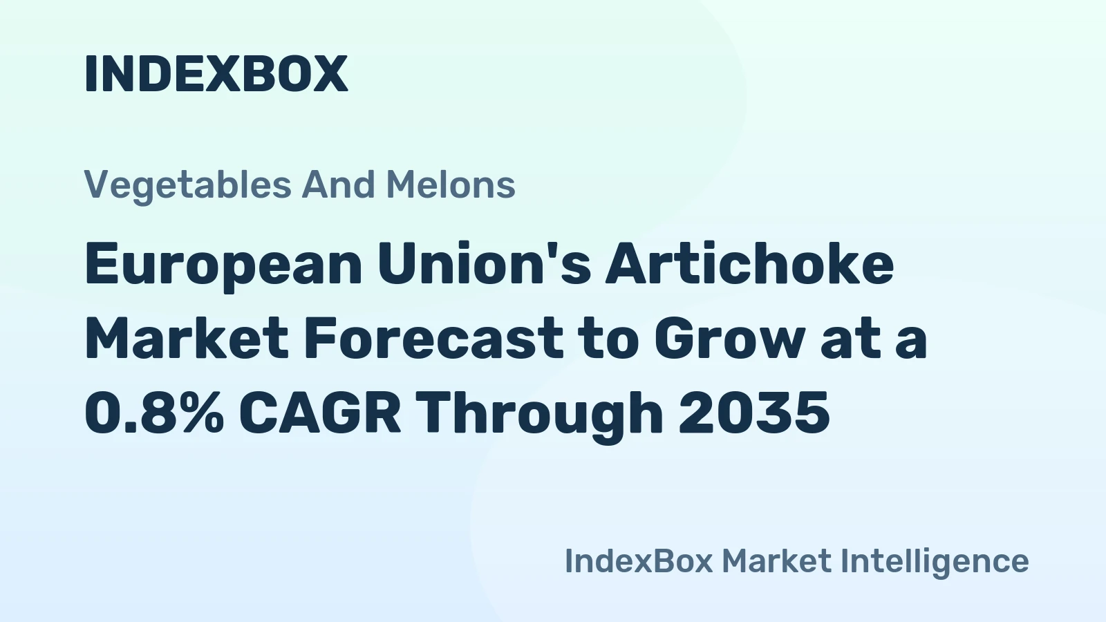 European Union's Artichoke Market Forecast to Grow at a 0.8% CAGR Through 2035