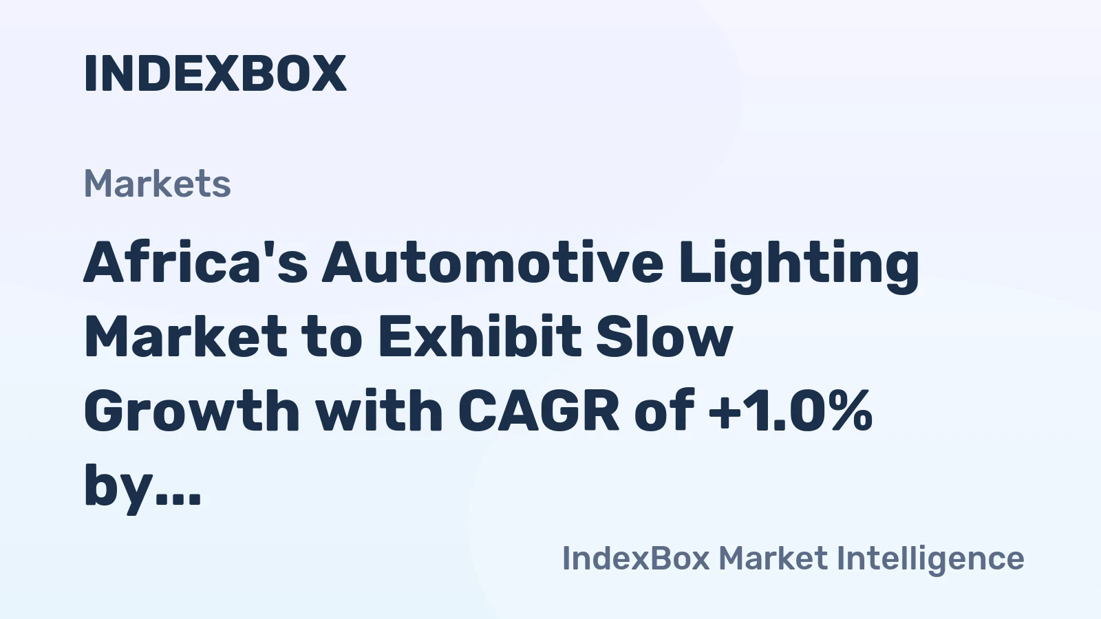 Africa's Automotive Lighting Market to Exhibit Slow Growth with CAGR of +1.0% by 2035