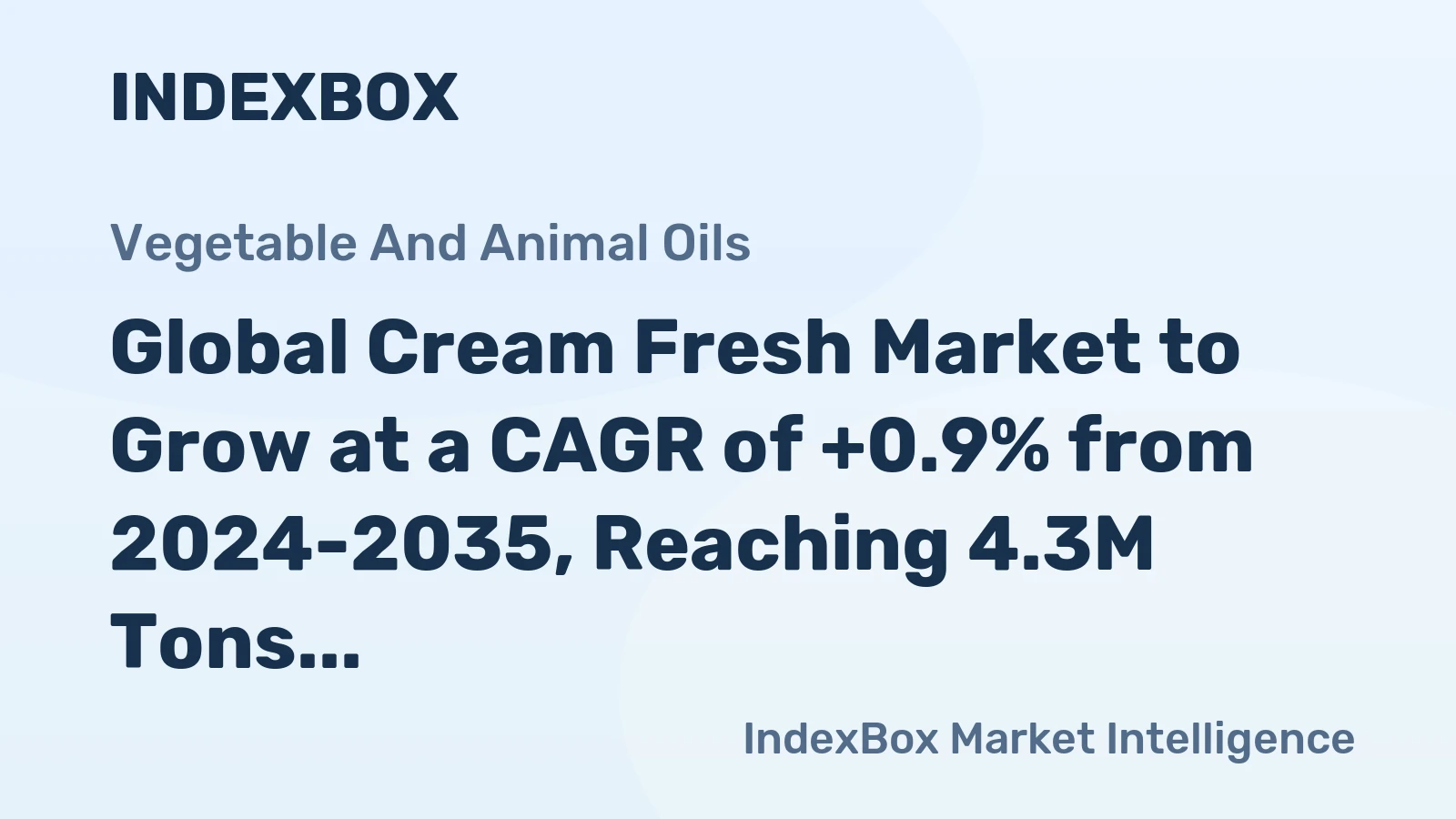Global Cream Fresh Market to Grow at a CAGR of +0.9% from 2024-2035, Reaching 4.3M Tons