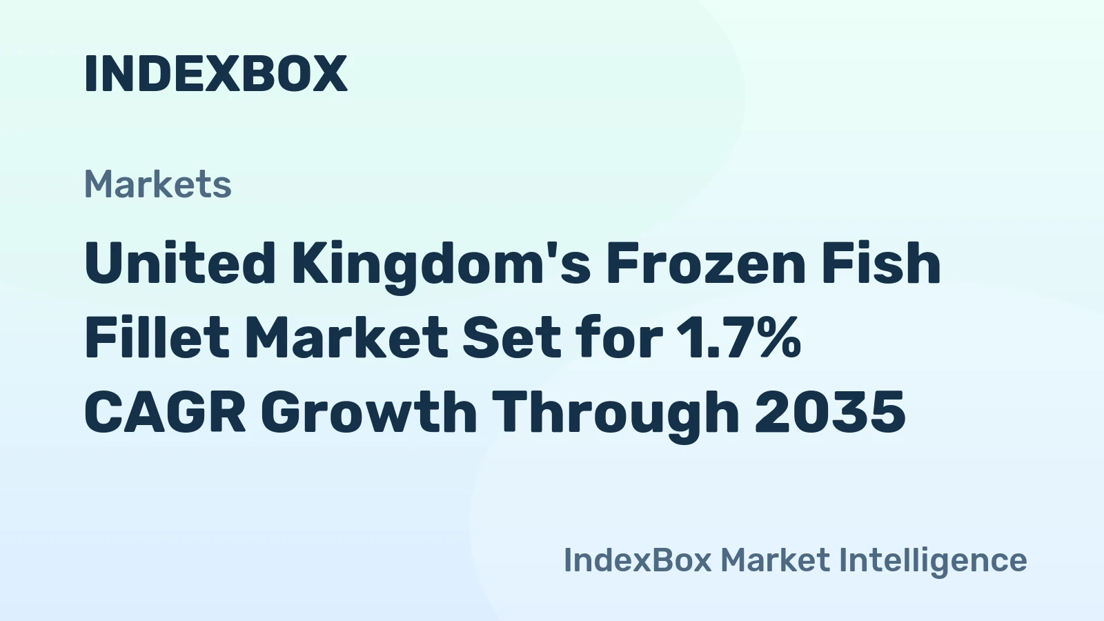 United Kingdom's Frozen Fish Fillet Market Set for 1.7% CAGR Growth Through 2035