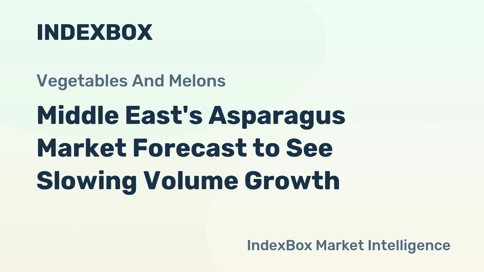 Middle East's Asparagus Market Forecast to See Slowing Volume Growth