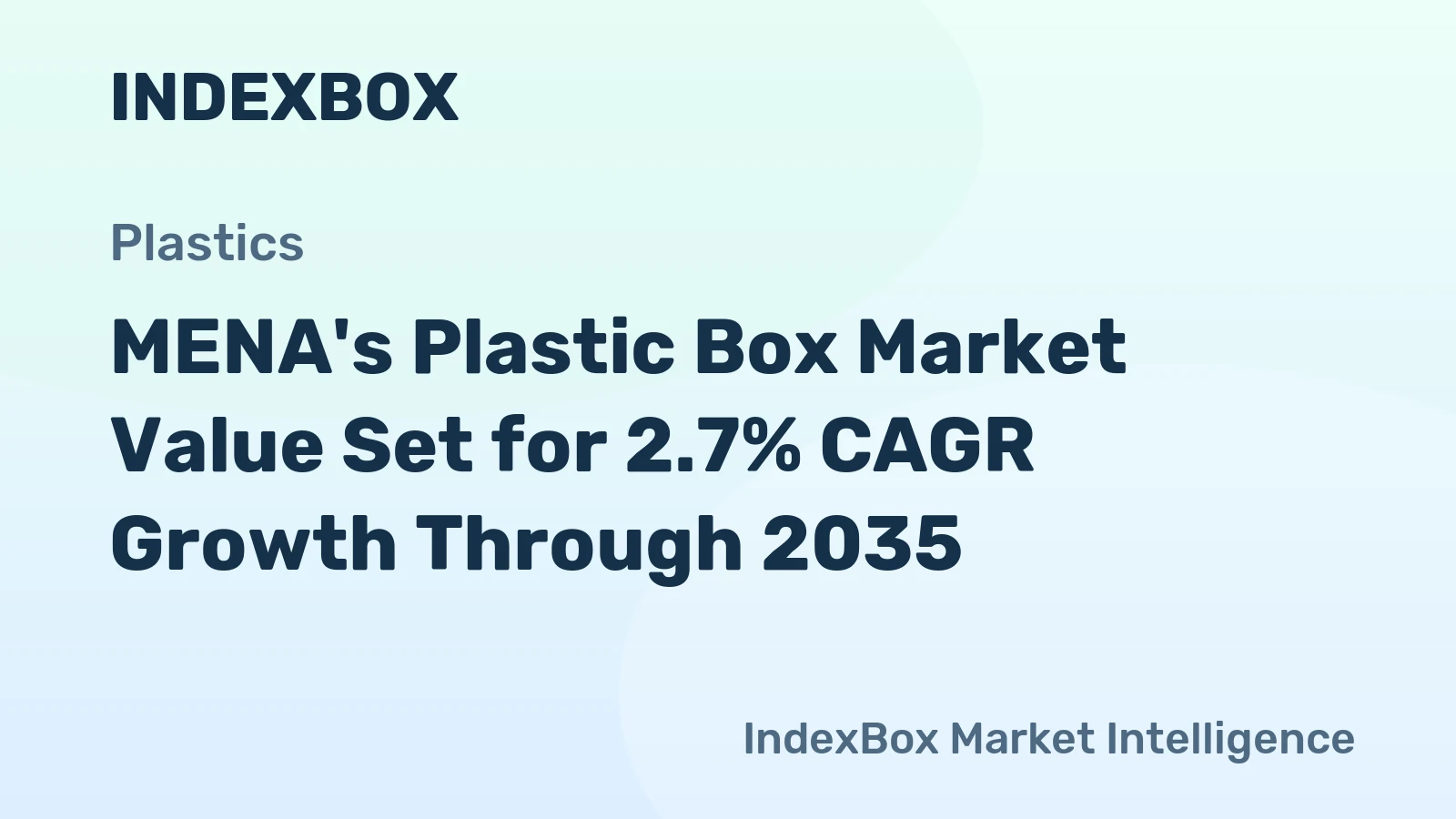 MENA's Plastic Box Market Value Set for 2.7% CAGR Growth Through 2035