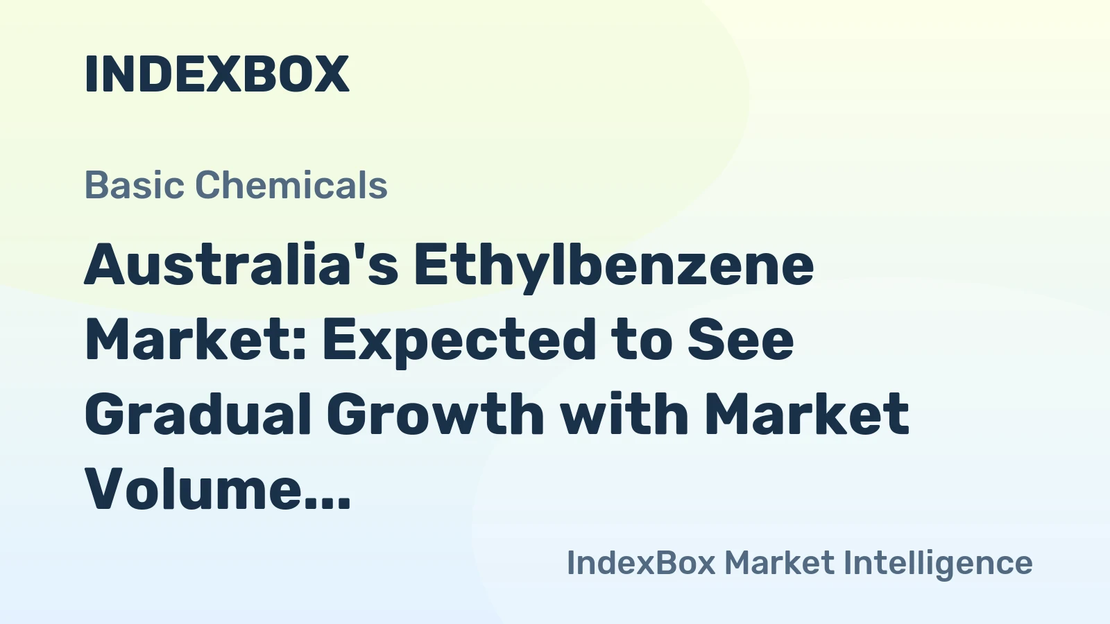 Australia's Ethylbenzene Market: Expected to See Gradual Growth with Market Volume Reaching 309 kg and Market Value Reaching $3.8K by 2035