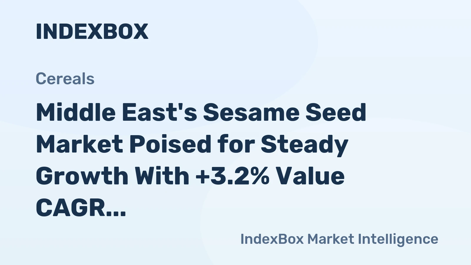 Middle East's Sesame Seed Market Poised for Steady Growth With +3.2% Value CAGR