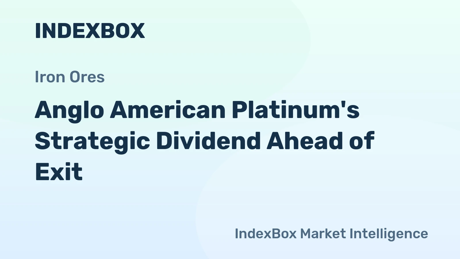 Anglo American Platinum's Strategic Dividend Ahead of Exit