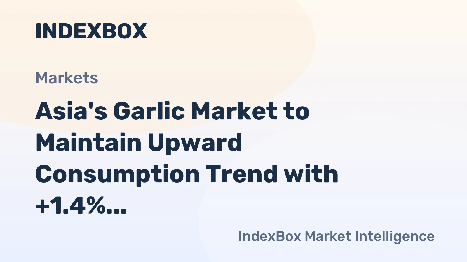 Asia's Garlic Market to Maintain Upward Consumption Trend with +1.4% CAGR, Reaching $37.4B by 2035