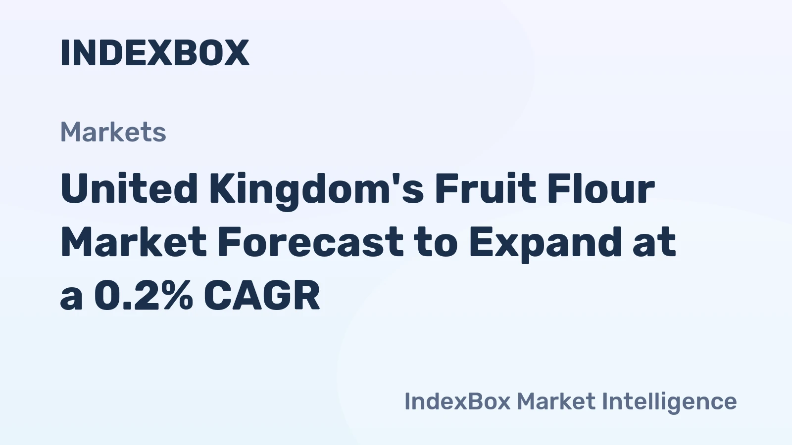 United Kingdom's Fruit Flour Market Forecast to Expand at a 0.2% CAGR
