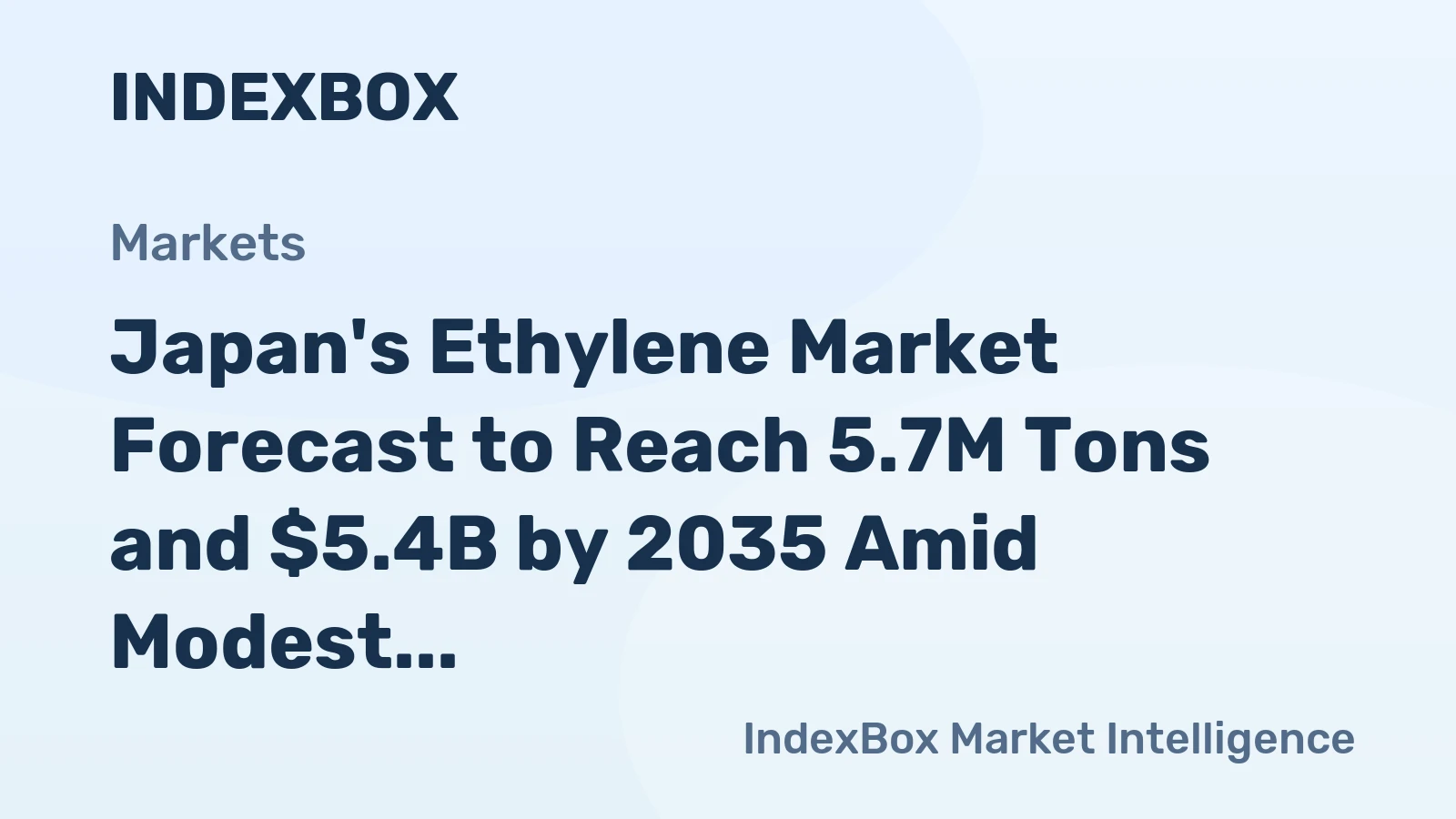 Japan's Ethylene Market Forecast to Reach 5.7M Tons and $5.4B by 2035 Amid Modest Growth