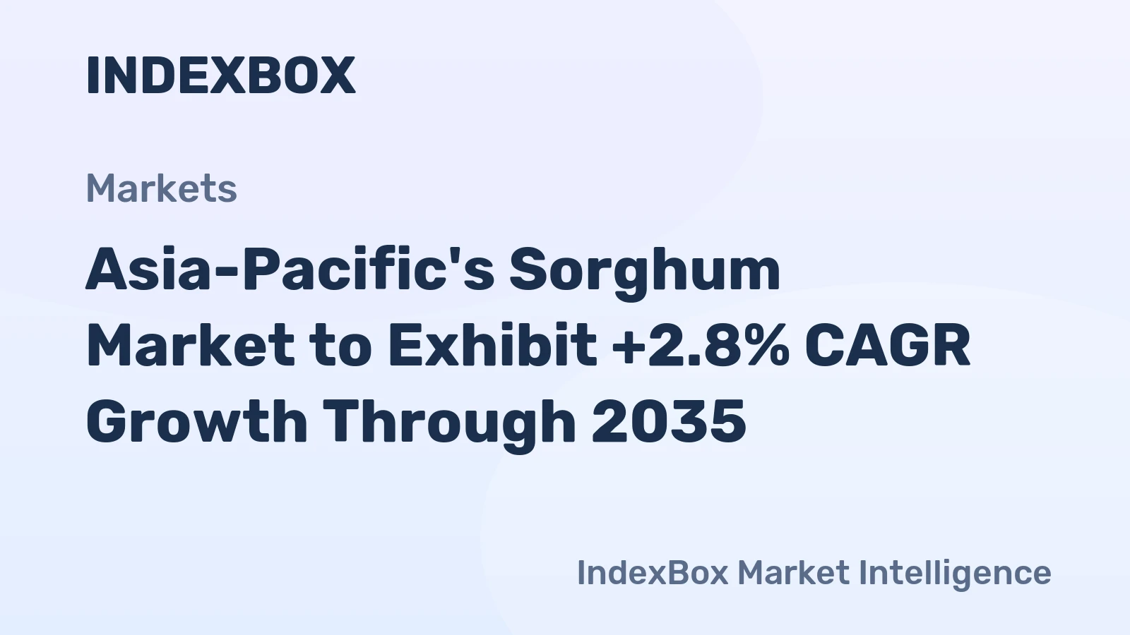 Asia-Pacific's Sorghum Market to Exhibit +2.8% CAGR Growth Through 2035