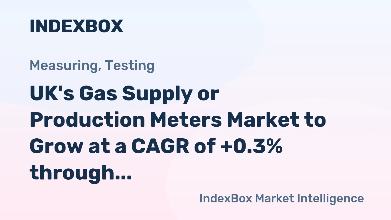 UK's Gas Supply or Production Meters Market to Grow at a CAGR of +0.3% through 2035, Reaching $439M in Value