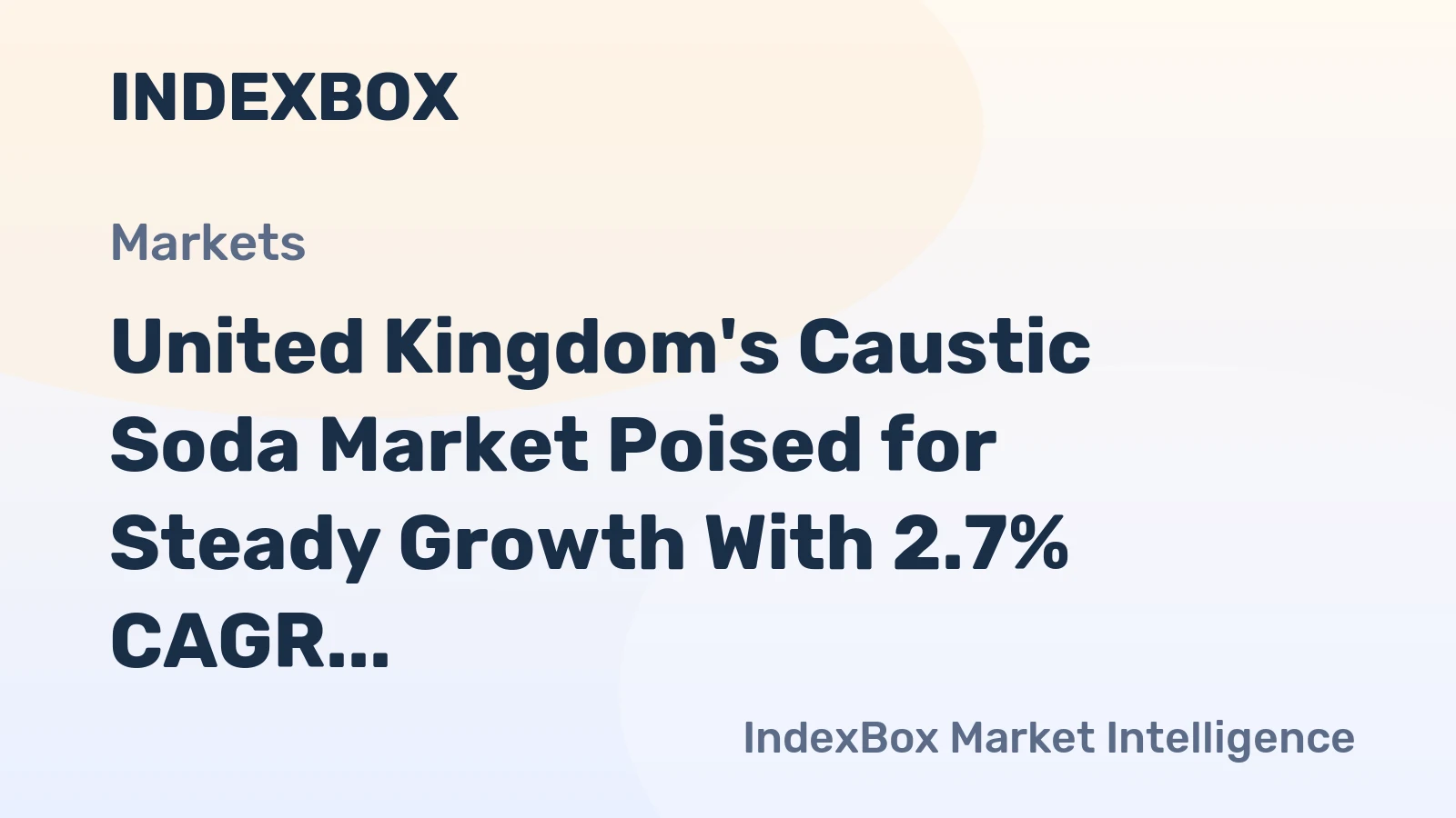 United Kingdom's Caustic Soda Market Poised for Steady Growth With 2.7% CAGR in Value Through 2035