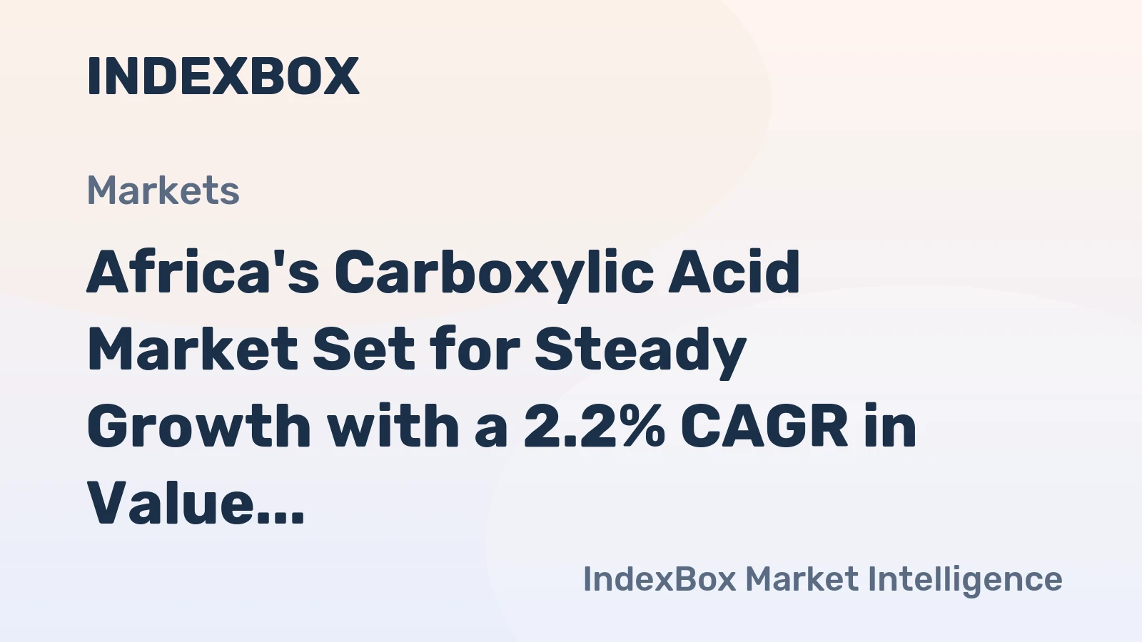 Africa's Carboxylic Acid Market Set for Steady Growth with a 2.2% CAGR in Value