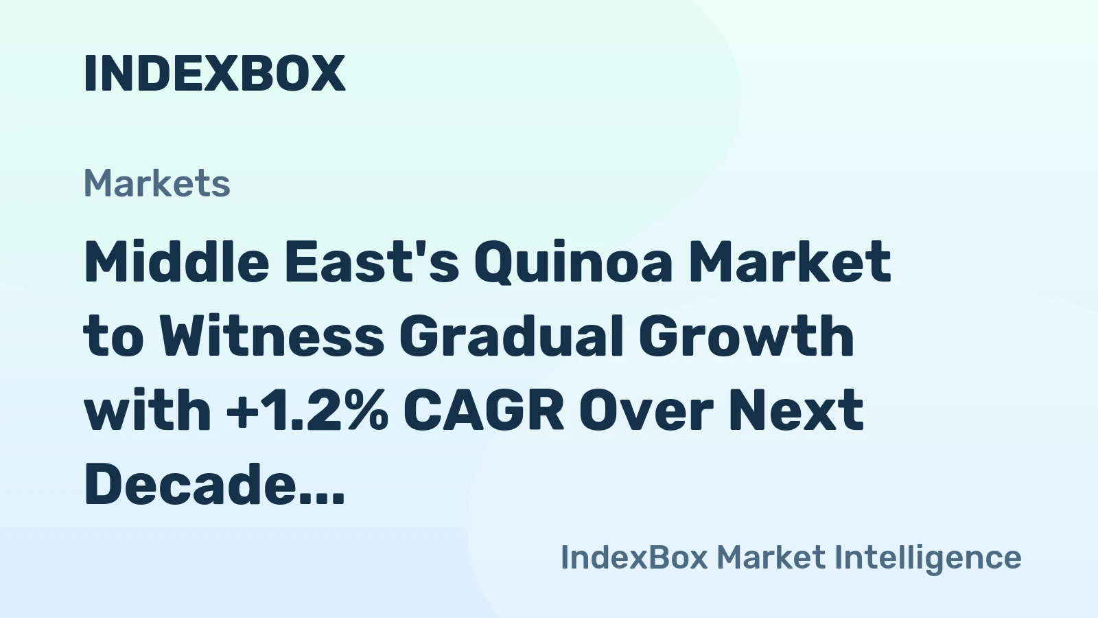 Middle East's Quinoa Market to Witness Gradual Growth with +1.2% CAGR Over Next Decade