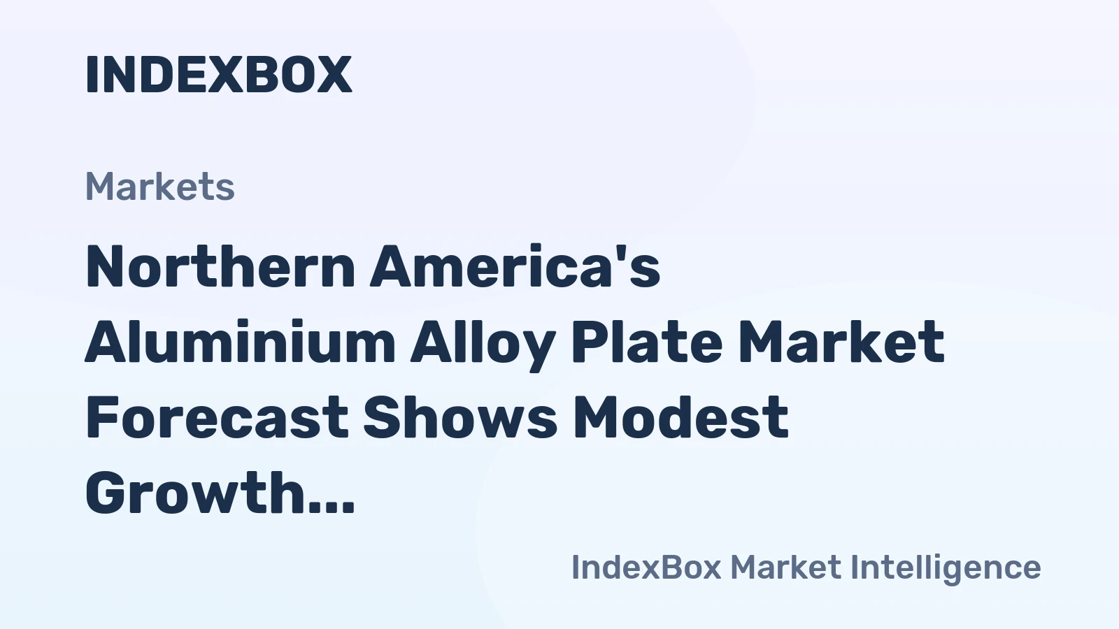 Northern America's Aluminium Alloy Plate Market Forecast Shows Modest Growth with 1.3% CAGR in Value Through 2035