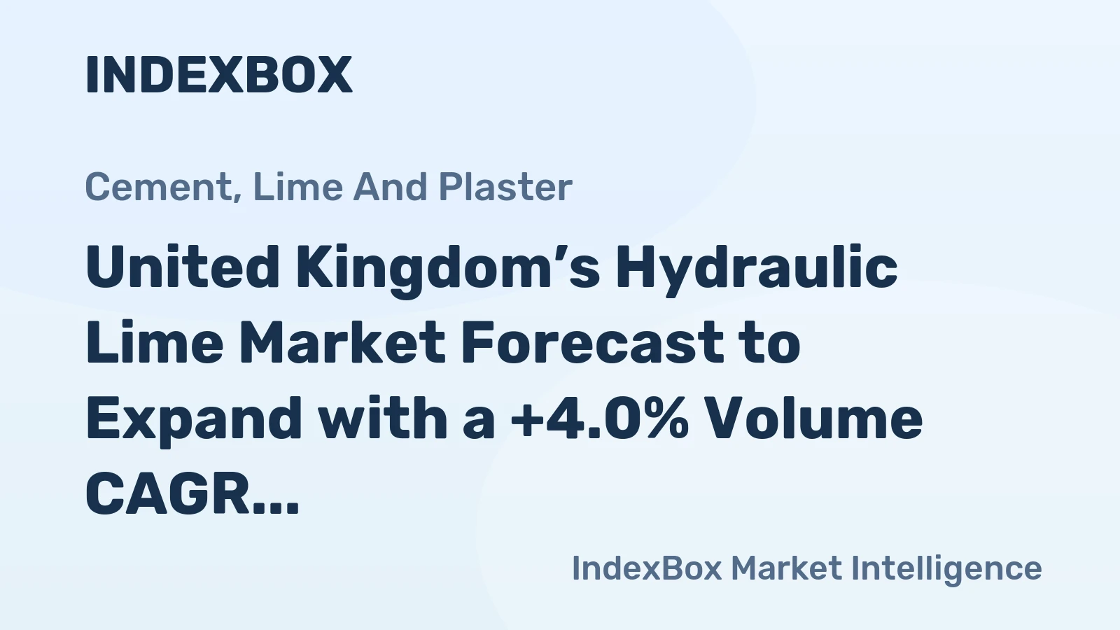 United Kingdom’s Hydraulic Lime Market Forecast to Expand with a +4.0% Volume CAGR Through 2035