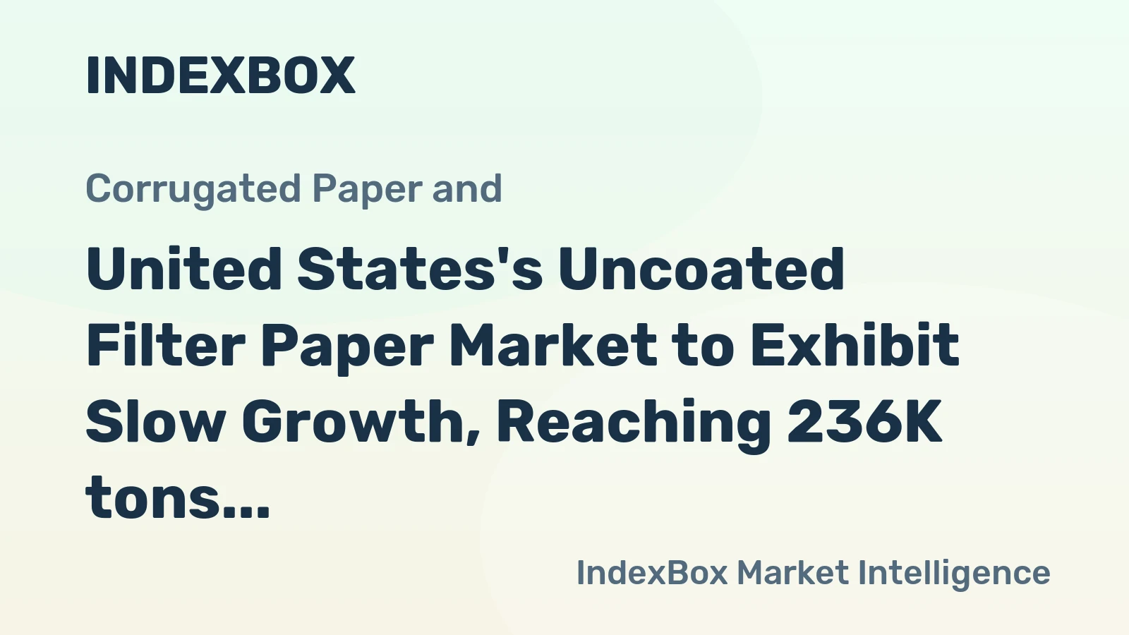 United States's Uncoated Filter Paper Market to Exhibit Slow Growth, Reaching 236K tons and $1.1B by 2035