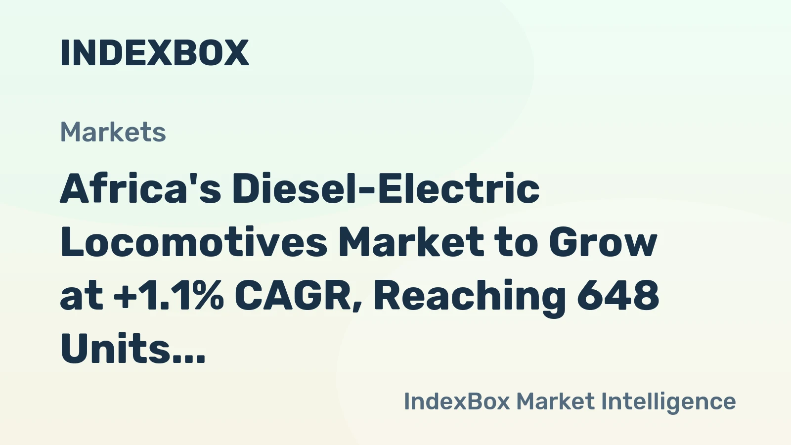 Africa's Diesel-Electric Locomotives Market to Grow at +1.1% CAGR, Reaching 648 Units by 2035