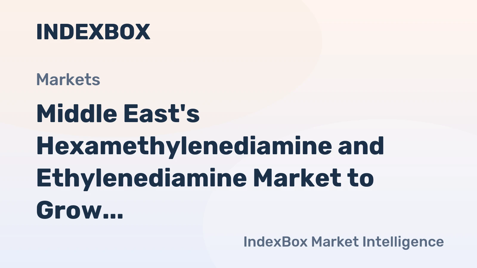 Middle East's Hexamethylenediamine and Ethylenediamine Market to Grow at +1.5% CAGR, Reaching $1.2B by 2035