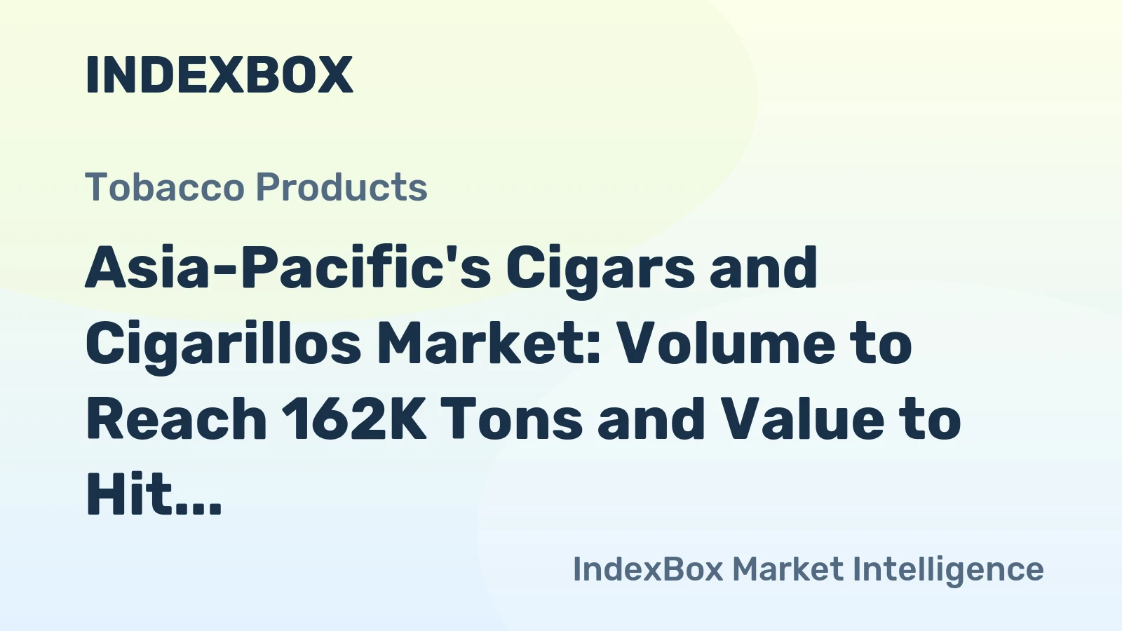 Asia-Pacific's Cigars and Cigarillos Market: Volume to Reach 162K Tons and Value to Hit $11.9B by 2035