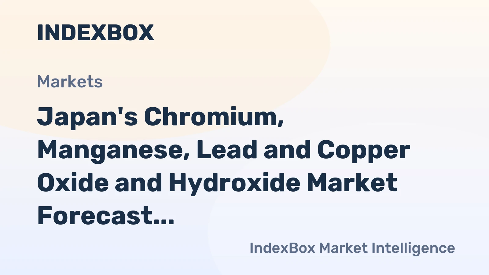 Japan's Chromium, Manganese, Lead and Copper Oxide and Hydroxide Market Forecast to Grow at 1.1% CAGR