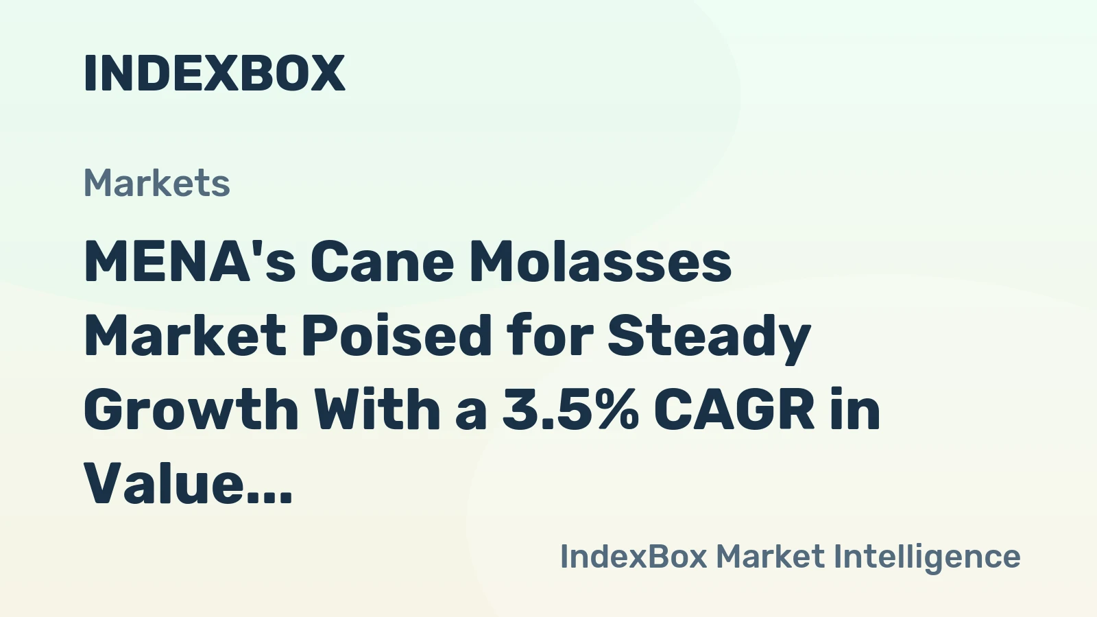 MENA's Cane Molasses Market Poised for Steady Growth With a 3.5% CAGR in Value Through 2035
