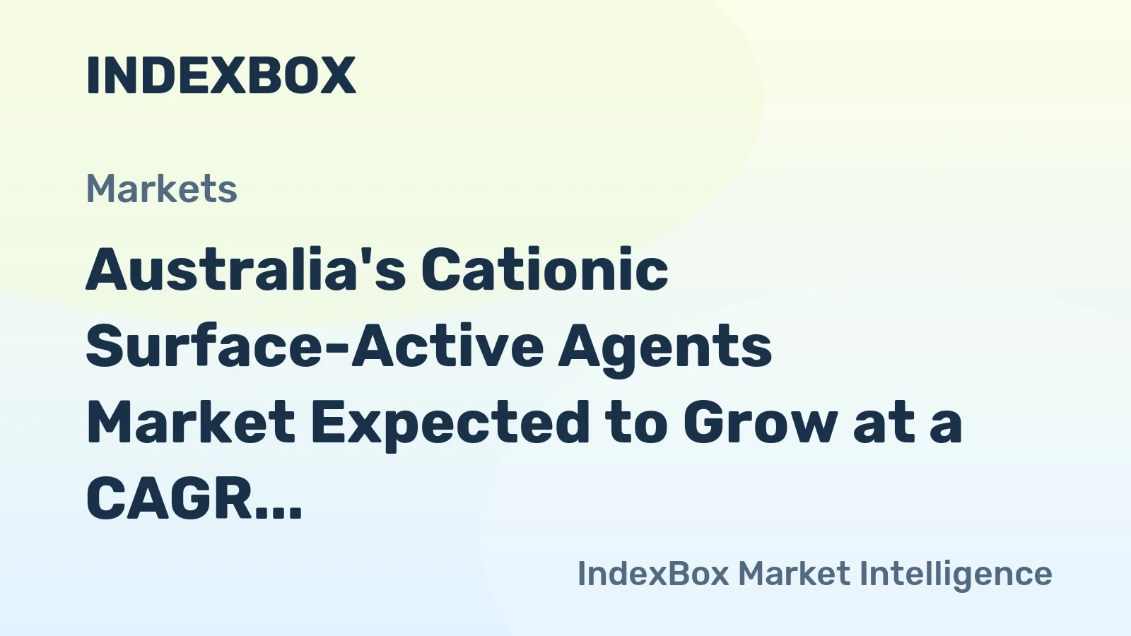 Australia's Cationic Surface-Active Agents Market Expected to Grow at a CAGR of +0.5% from 2024 to 2035