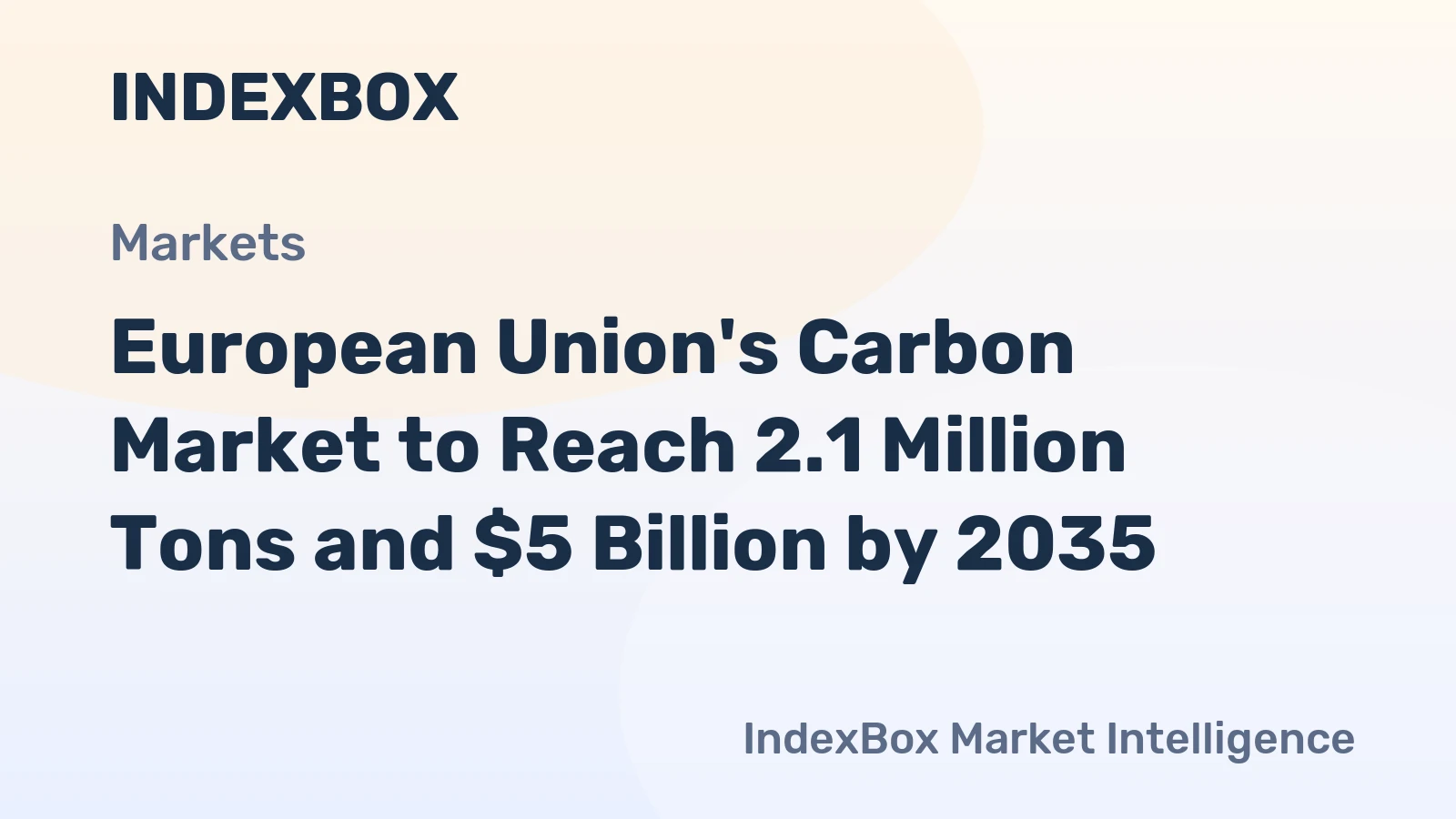 European Union's Carbon Market to Reach 2.1 Million Tons and $5 Billion by 2035